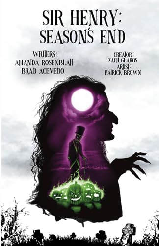 Sir Henry: Season's End: The Sir Henry's Haunted Tales trilogy ...