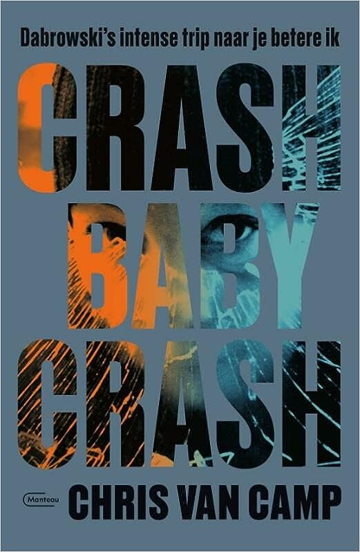 Crash Baby Crash by Chris Van Camp | Goodreads