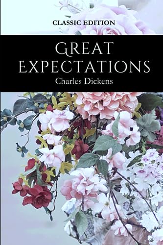 Great Expectations: Classic Edition (1867) with the Original ...