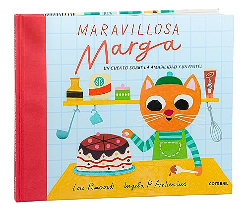 Maravillosa Marga / Marvelous Marga (Spanish Edition) by Lou Peacock ...