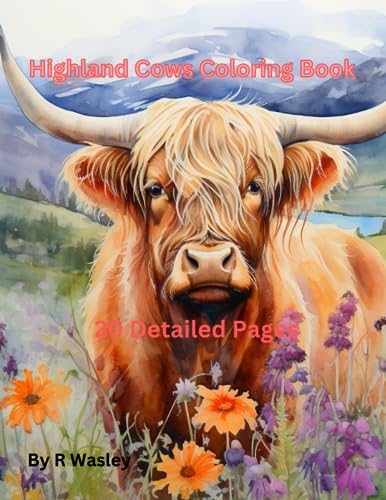 Highland Cow Haven: A Coloring Book Showcasing Mama Cows, Baby Calves ...