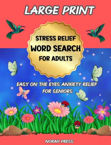 Stress Relief Word Search for Adults: Easy on the Eyes Anxiety Relief ...