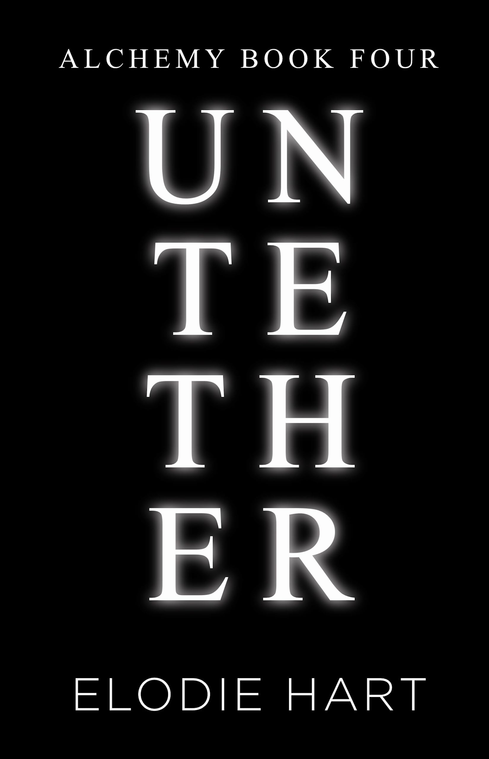 Untether: A Hot Reverse Age Gap Romance (Alchemy) by Elodie Hart ...
