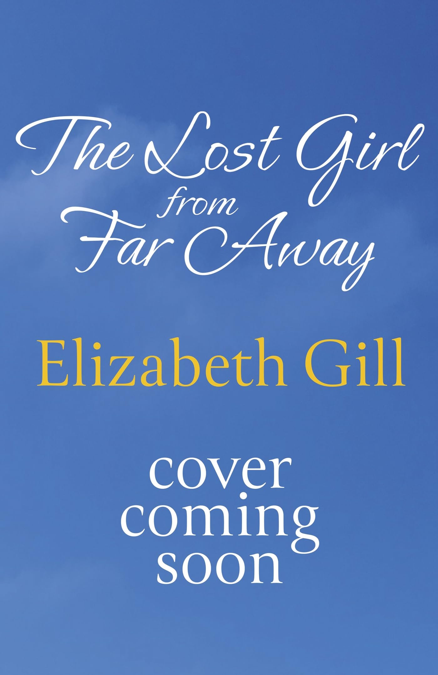 The Lost Girl from Far Away (Hilda House) by Elizabeth Gill | Goodreads