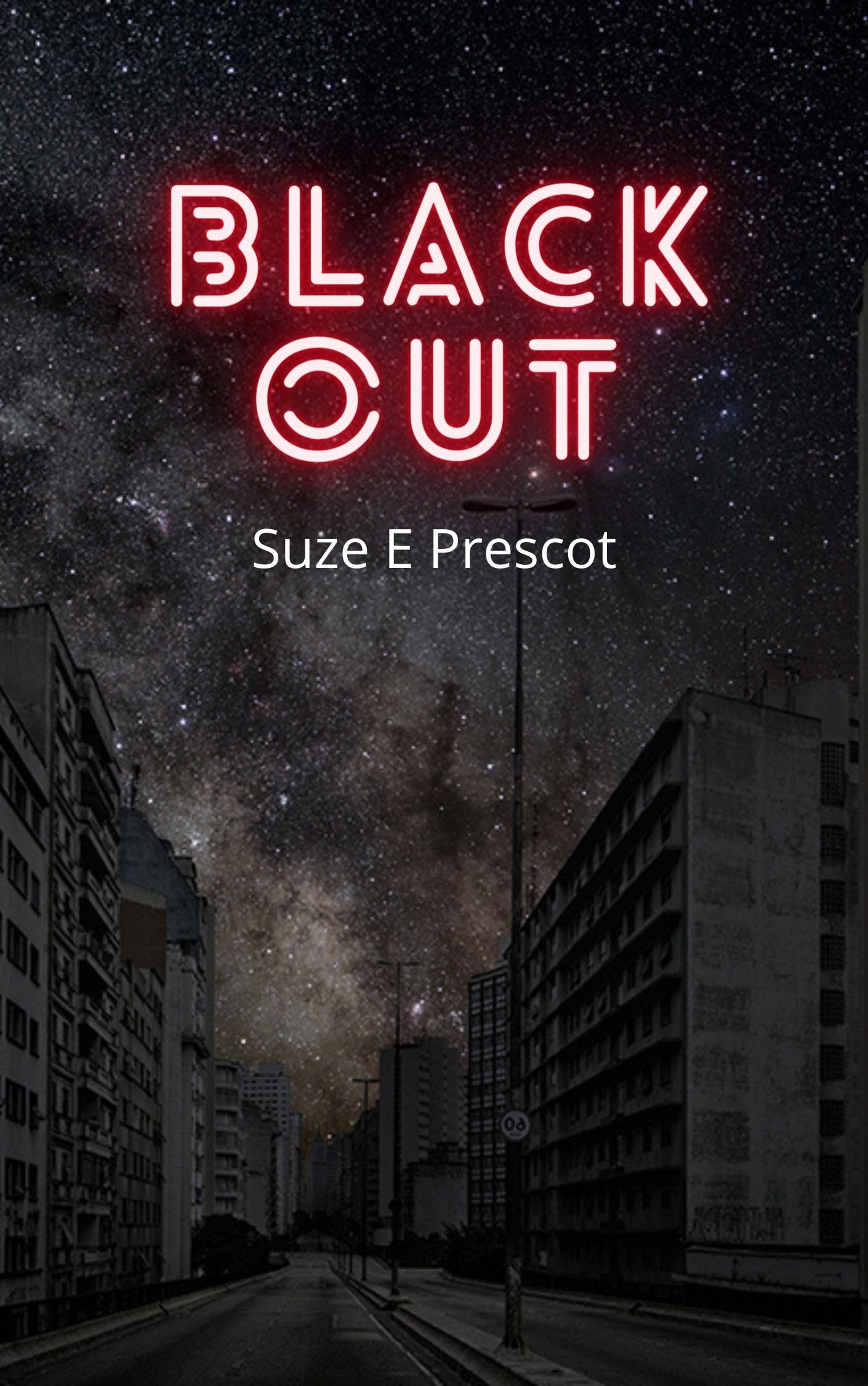 Black Out by Suze E Prescot | Goodreads