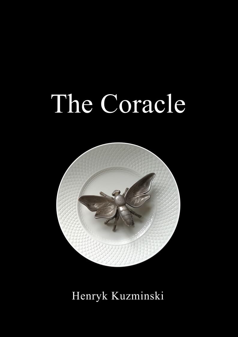 The Coracle by Henryk Kuzminski | Goodreads