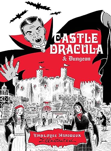 Castle Dracula & Dungeon: Employee Handbook Illustrated by Michael ...