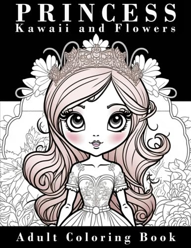 Princess Kawaii and Flowers Coloring Book: Cute Portraits of Girl's ...