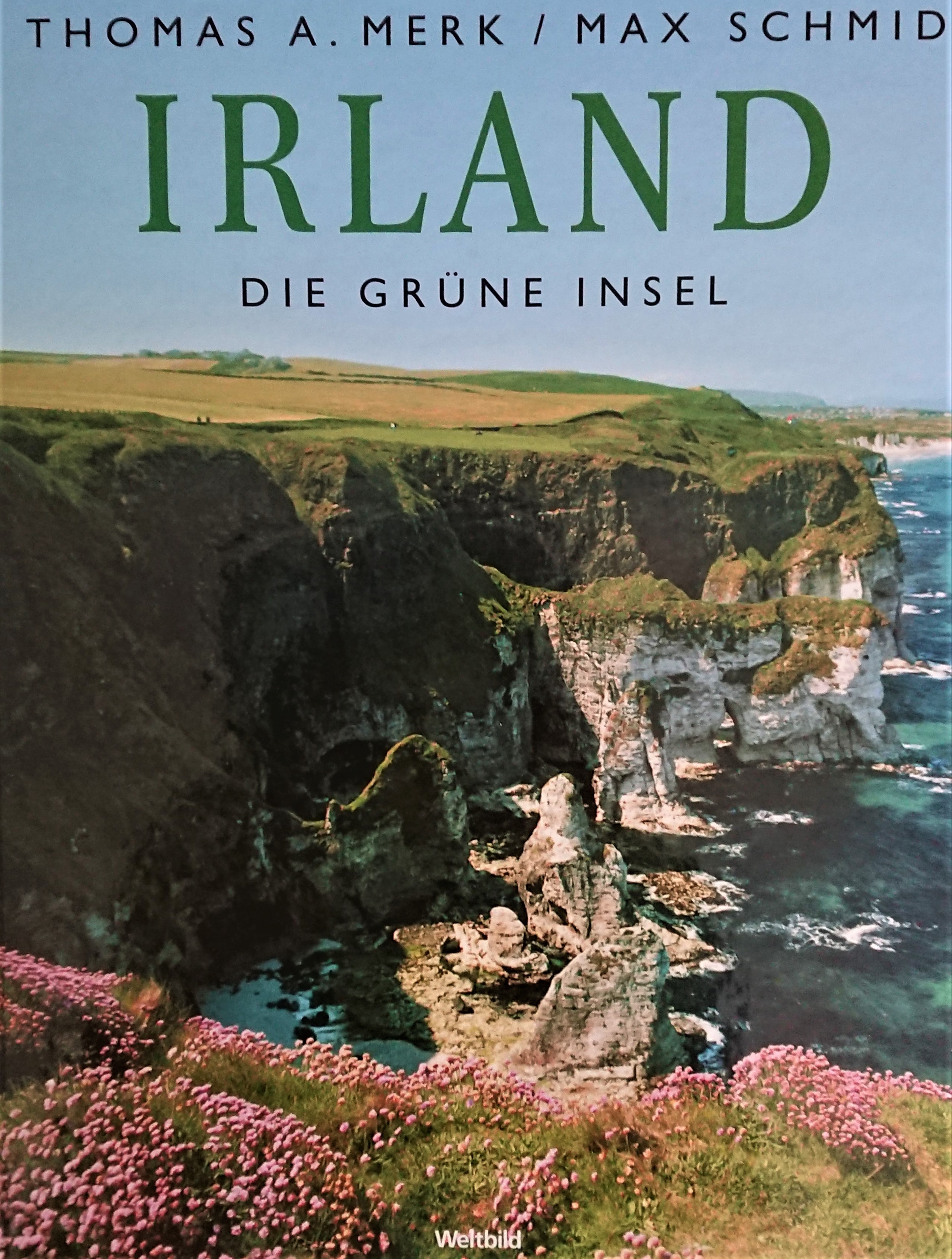 Irland: Die grüne Insel by Max Schmid | Goodreads