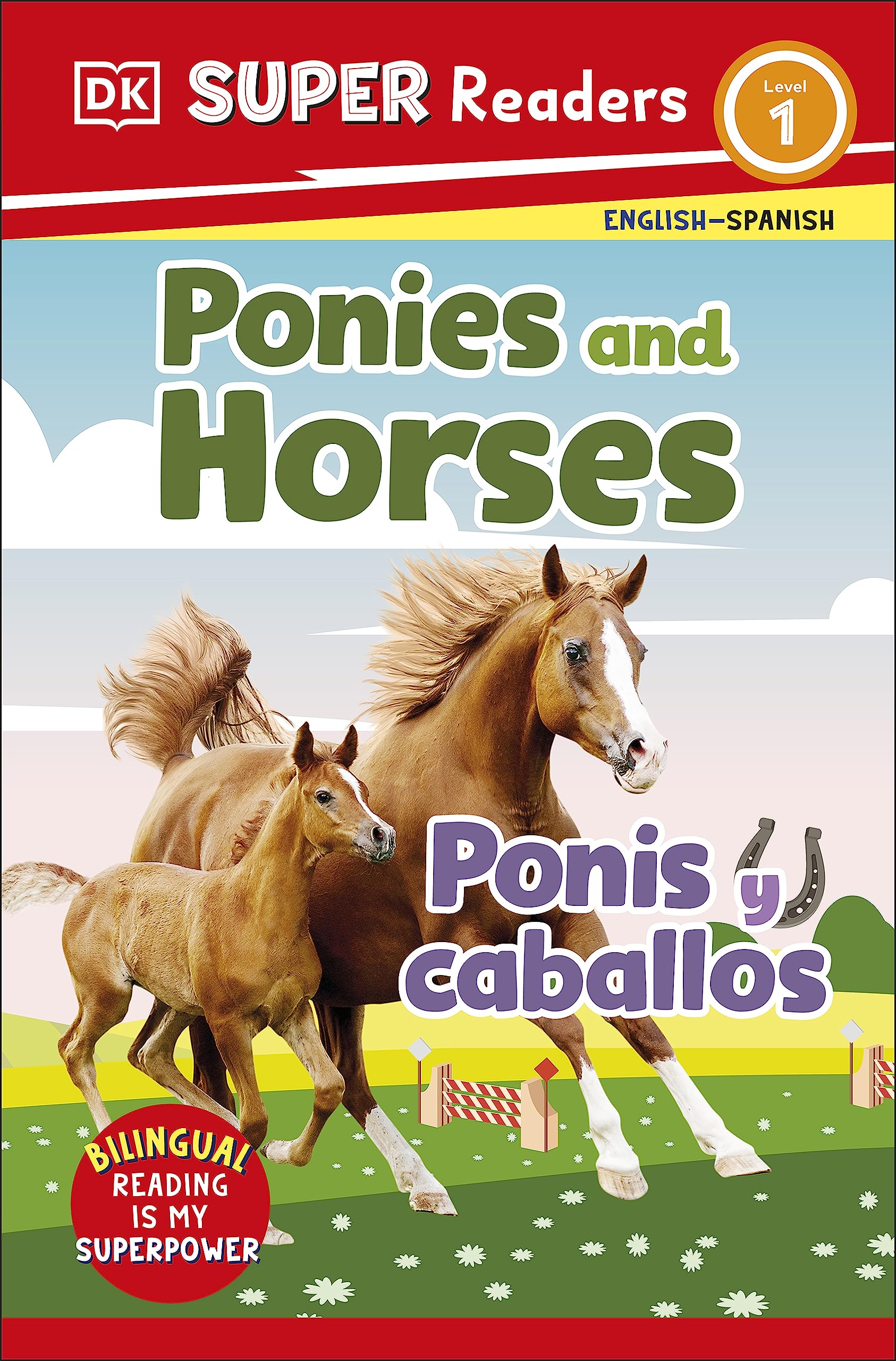 DK Super Readers Level 1 English-Spanish Bilingual Ponies and Horses â ...