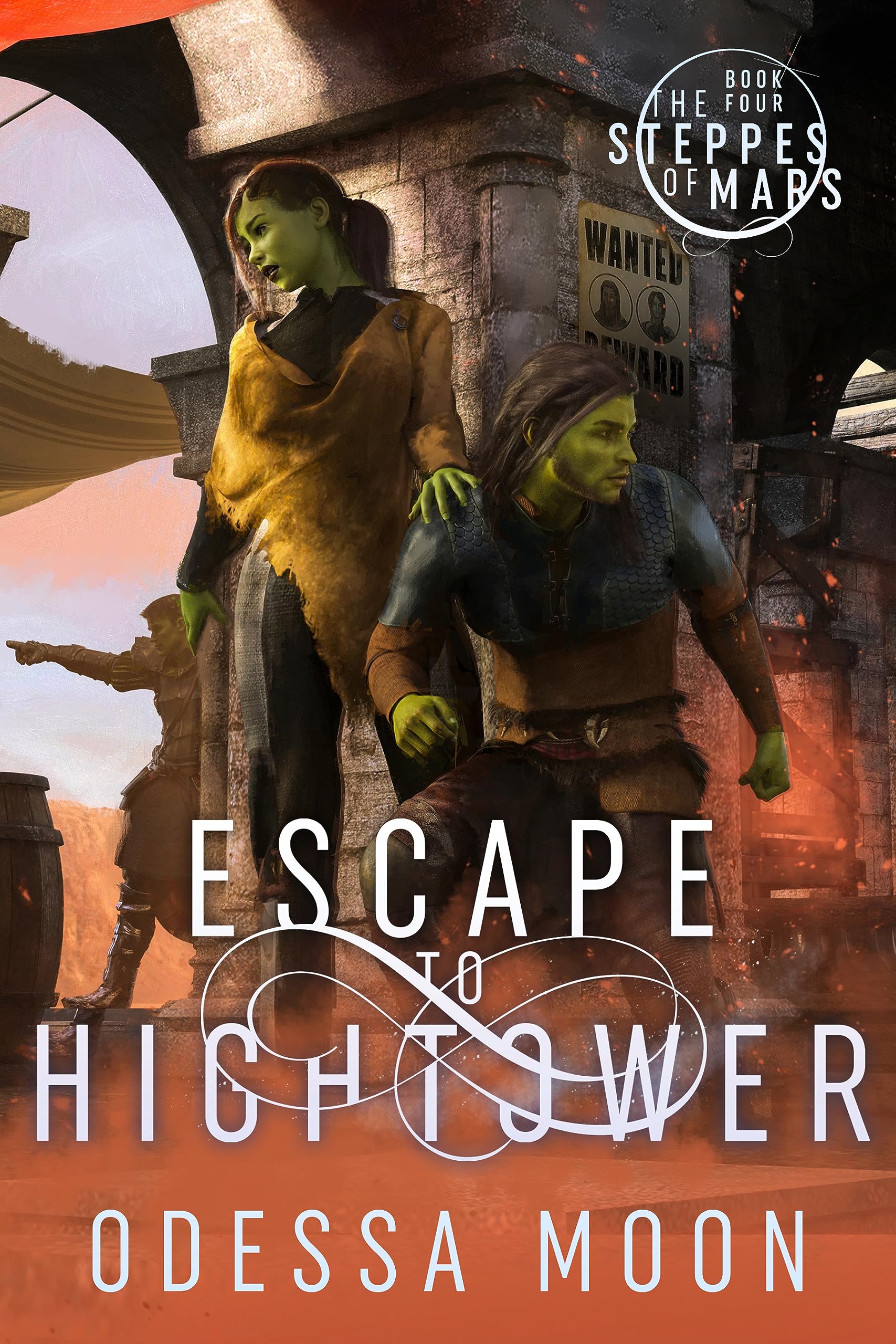 Escape to HighTower (The Steppes of Mars #4) by Odessa Moon | Goodreads