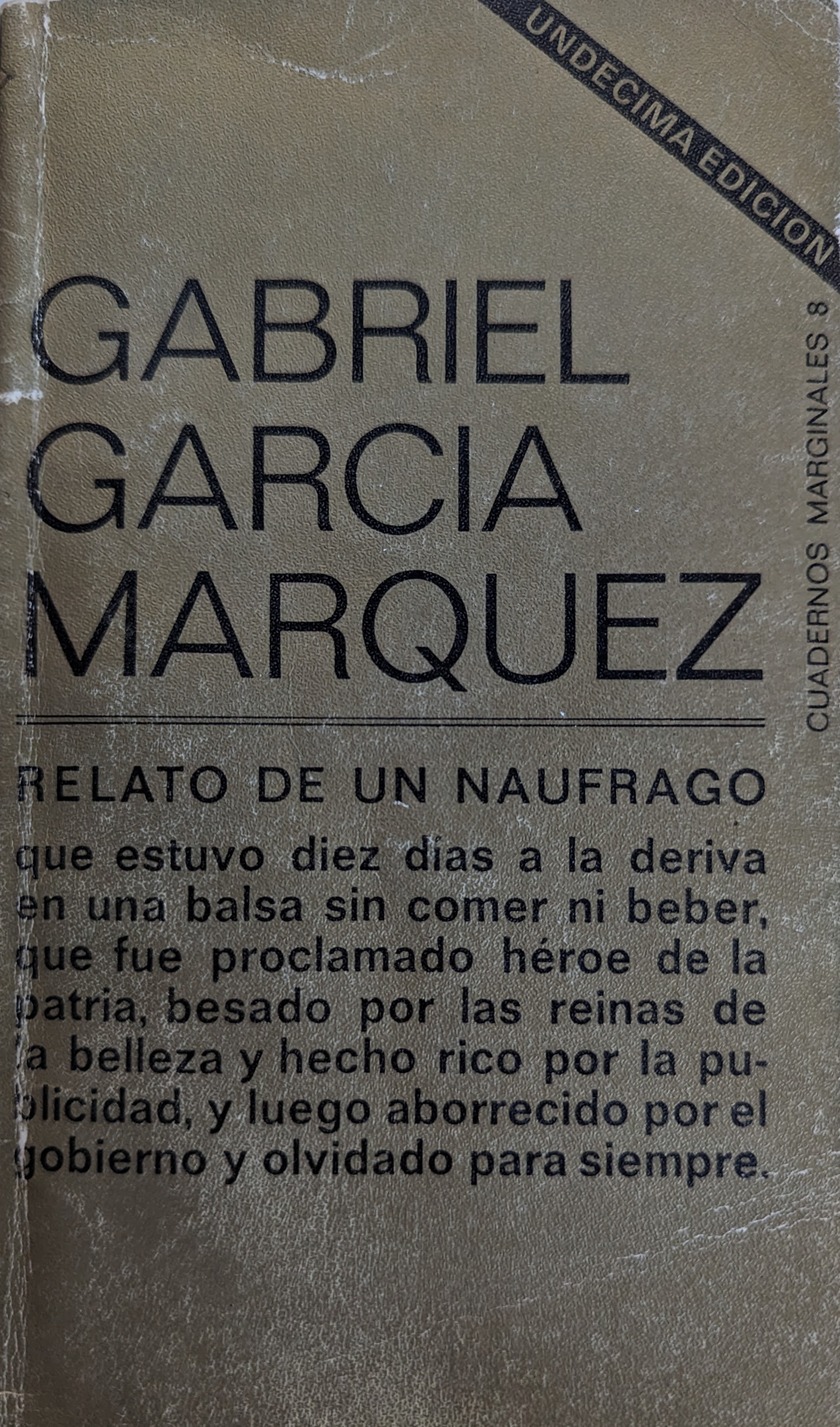 Relato de un náufrago by Gabriel García Márquez | Goodreads