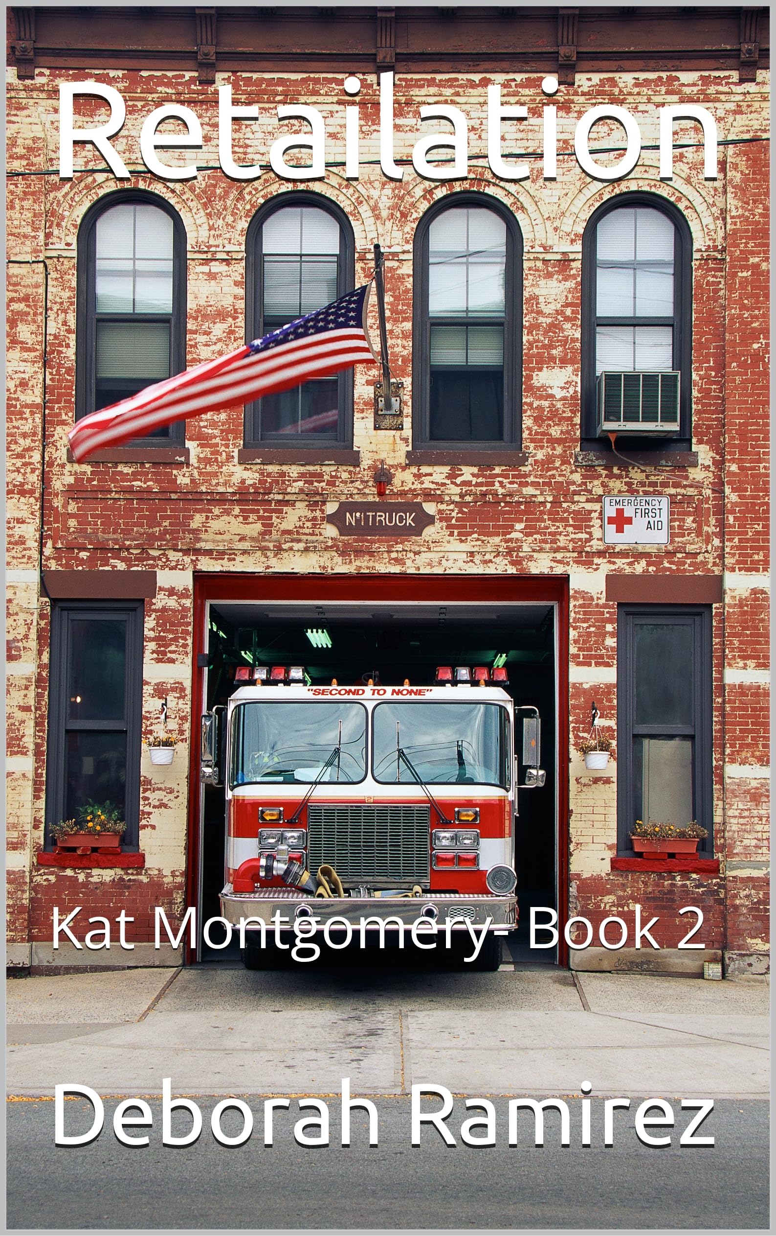 Retaliation: Kat Montgomery- Book 2 by Deborah Ramirez | Goodreads