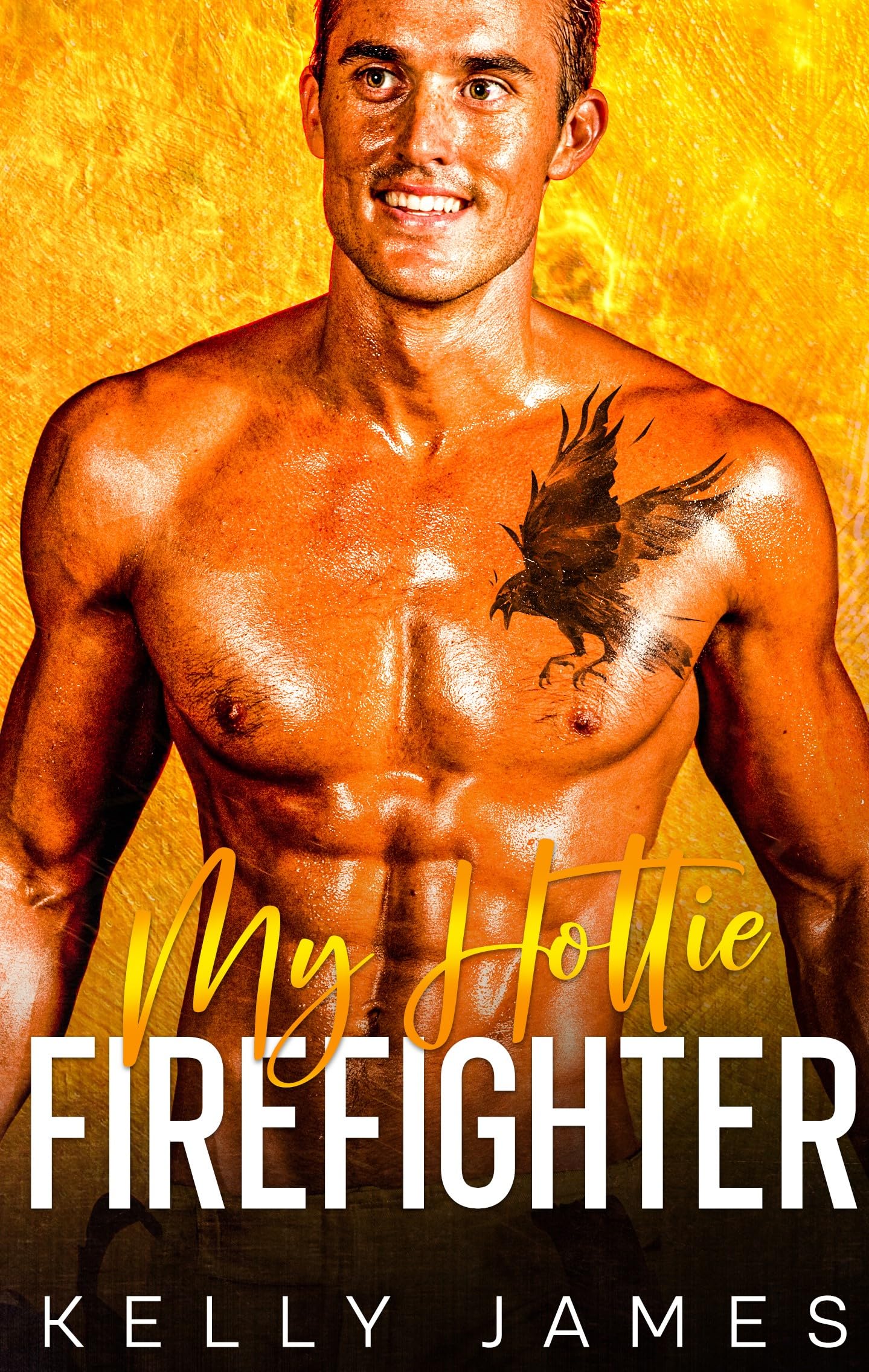 My Hottie Firefighter by Kelly James | Goodreads