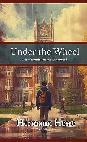 Under the Wheel by Hermann Hesse | Goodreads