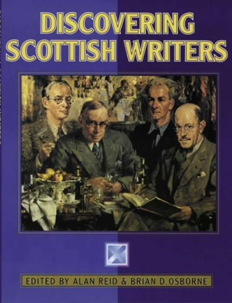 Discovering Scottish Writers by Alan Reid | Goodreads