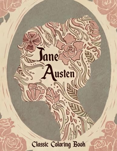 Jane Austen Classic Coloring Book: Vintage Coloring Pages with Classic ...
