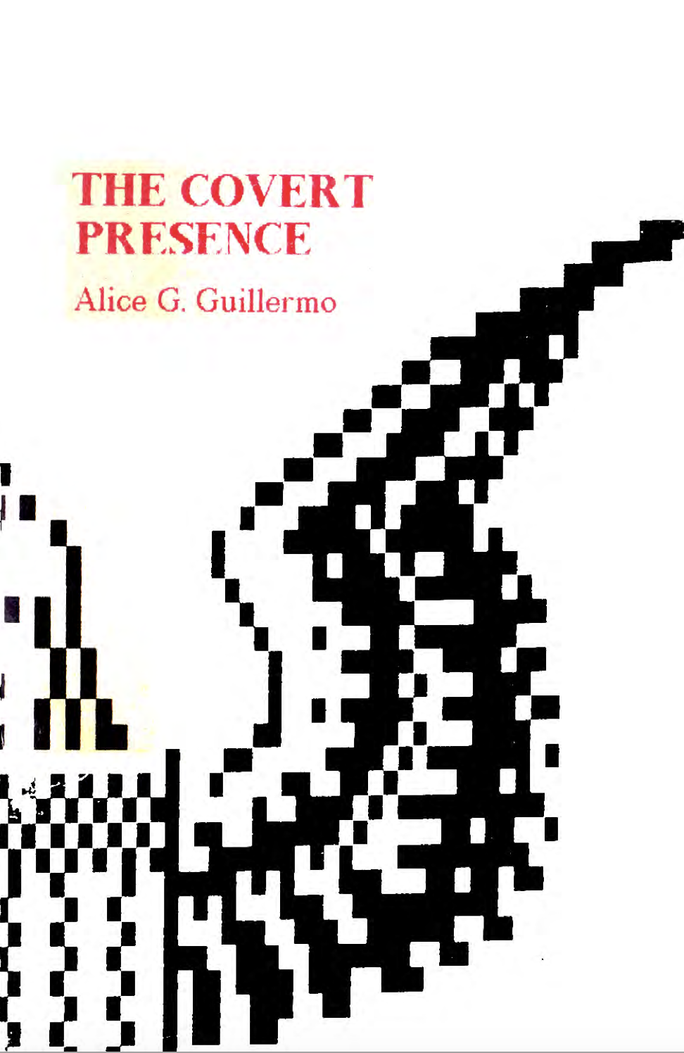 The Covert Presence by Alice Guillermo | Goodreads