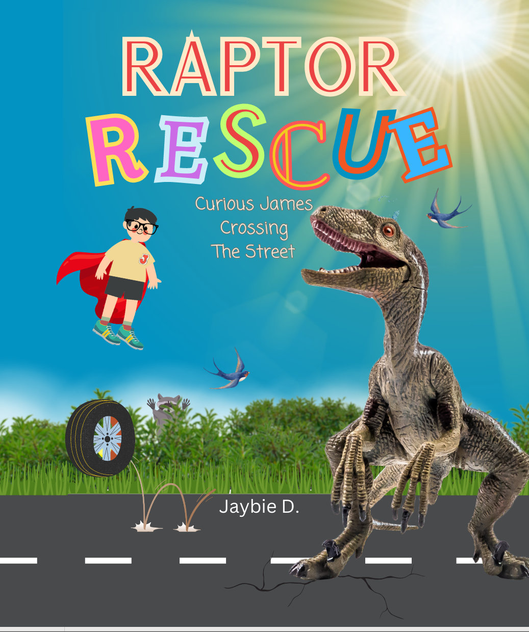 Raptor Rescue: A Curious James Crossing the Street Adventure by Jaybie ...