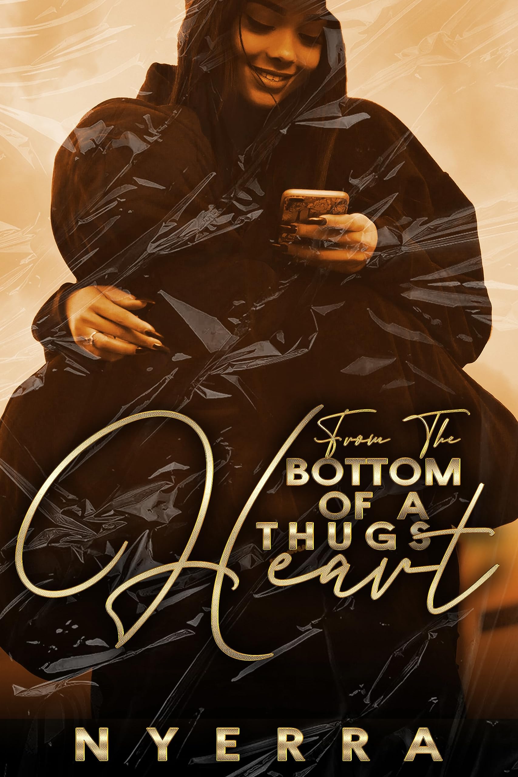 From The Bottom Of A Thug's Heart by Nyerra | Goodreads