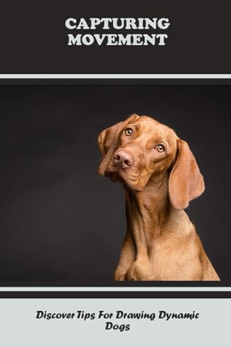 Capturing Movement: Discover Tips For Drawing Dynamic Dogs by Federico ...