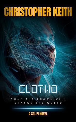 Clotho by Christopher Keith | Goodreads