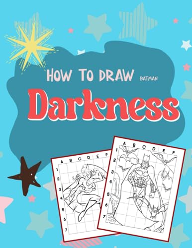 How To Draw Darkness: Basic and Easy Superhero Illustration Pages for ...
