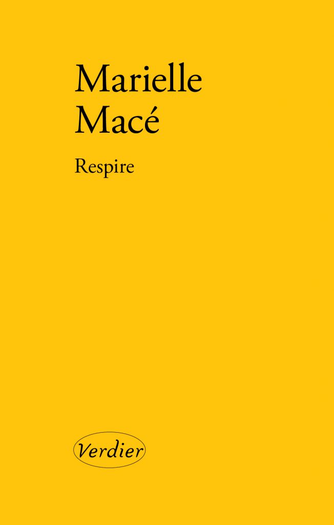 Respire by Marielle Macé | Goodreads