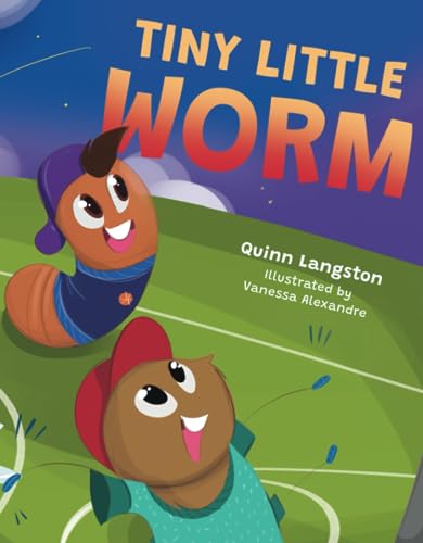 Tiny little worm by Quinn Langston | Goodreads