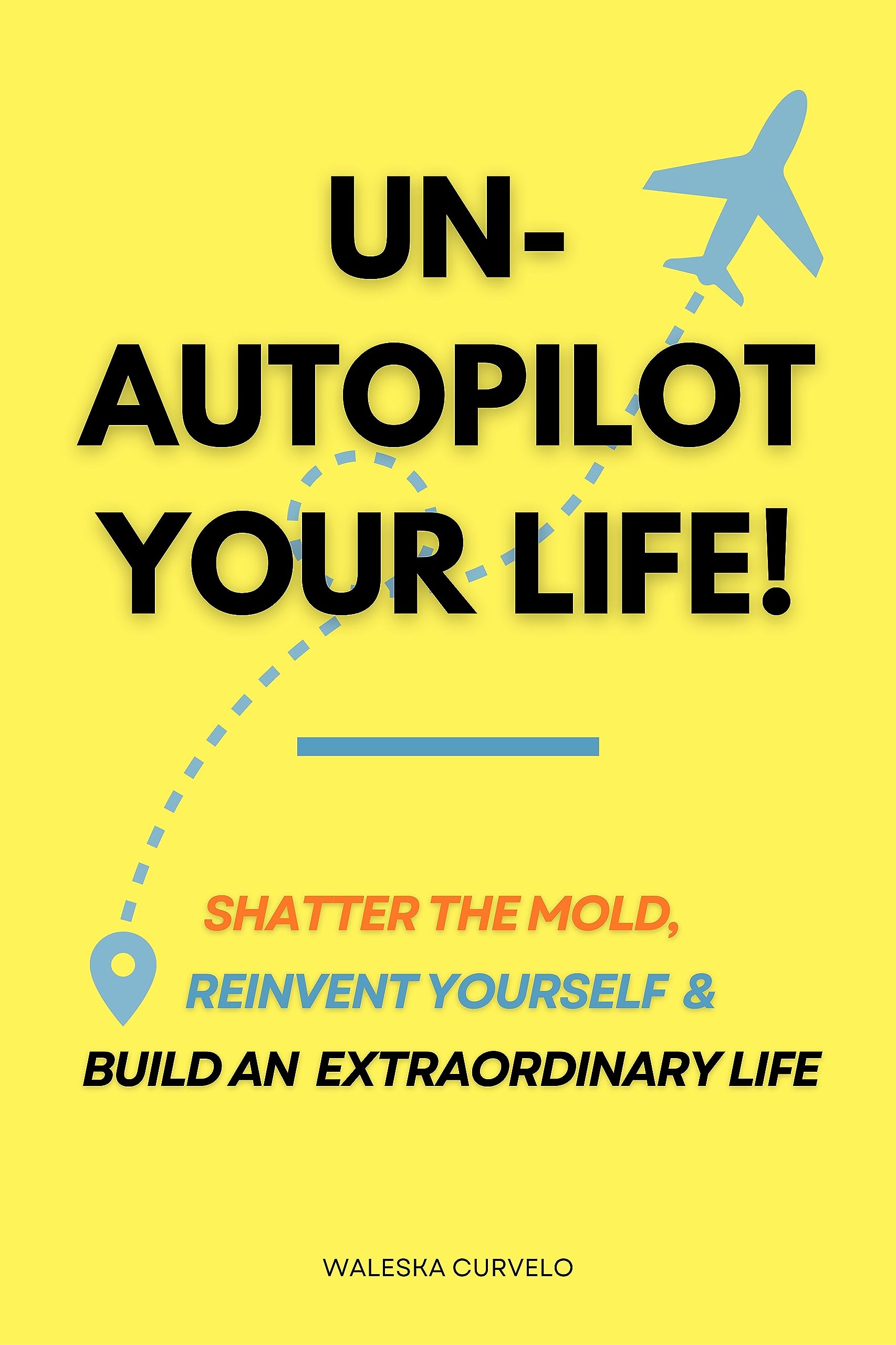 Stop Living On Autopilot: Get Off the Hamster Wheel & Start Building an ...