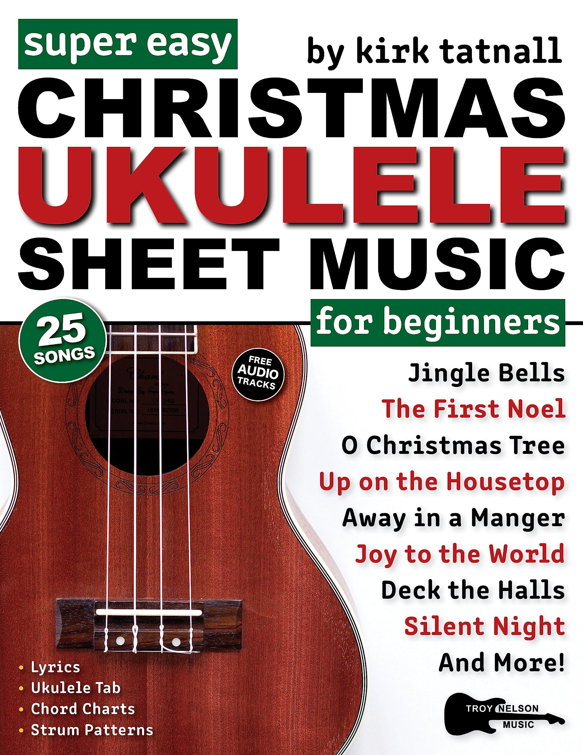 Super Easy Christmas Ukulele Sheet Music for Beginners: 25 Popular ...