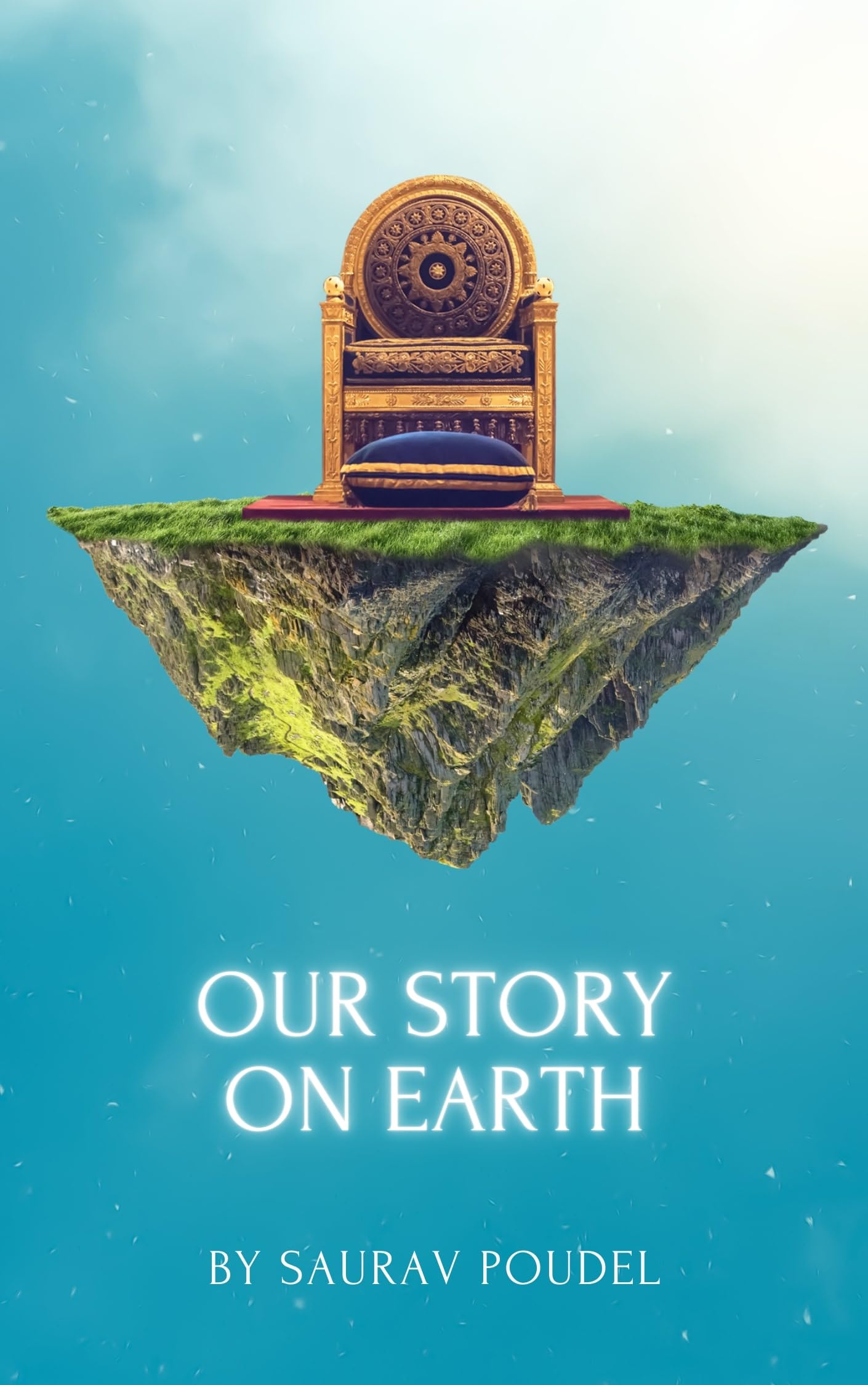 Our Story on Earth by Saurav Poudel | Goodreads