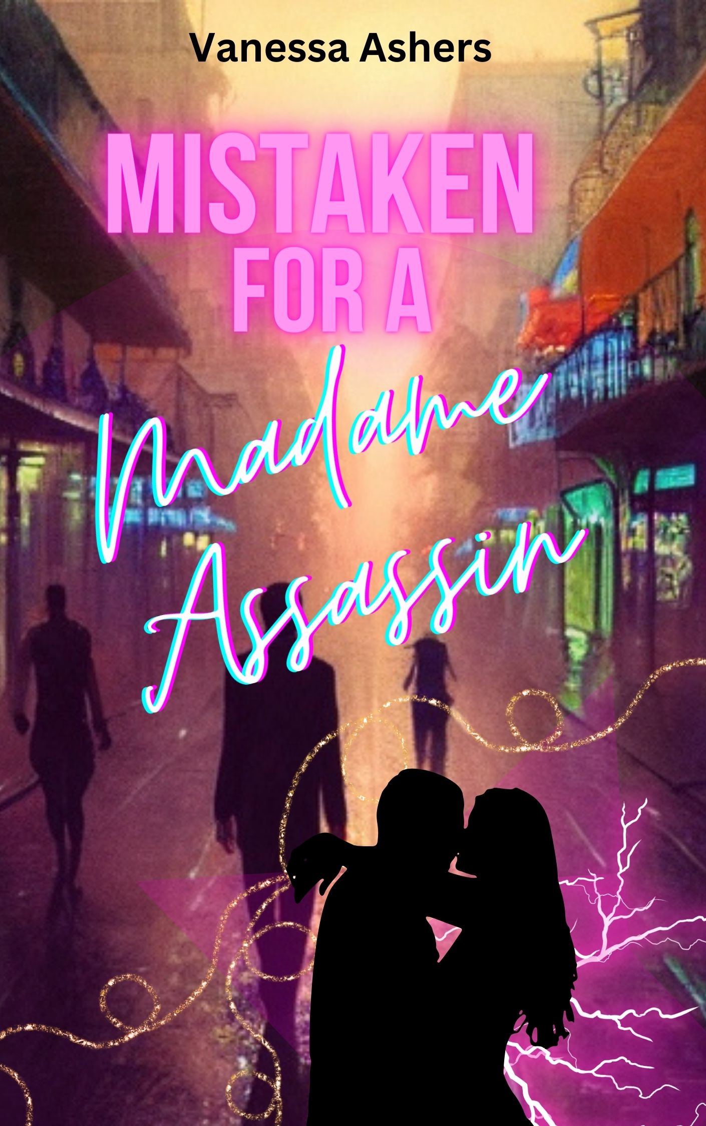 Mistaken for a Madame Assassin by Vanessa Ashers | Goodreads