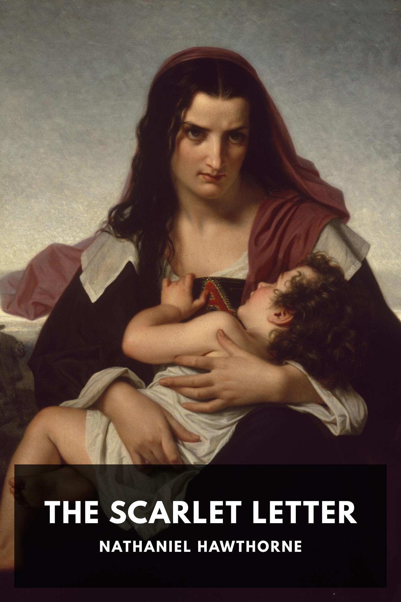The Scarlet Letter (Annotated) by Nathaniel Hawthorne | Goodreads