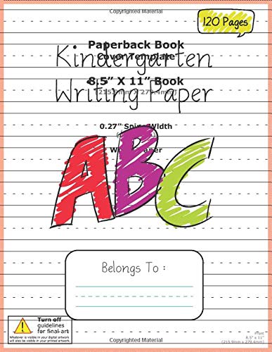 Kindergarten Writing Paper With Lines For Kids: ABC Kids, Notebook with ...