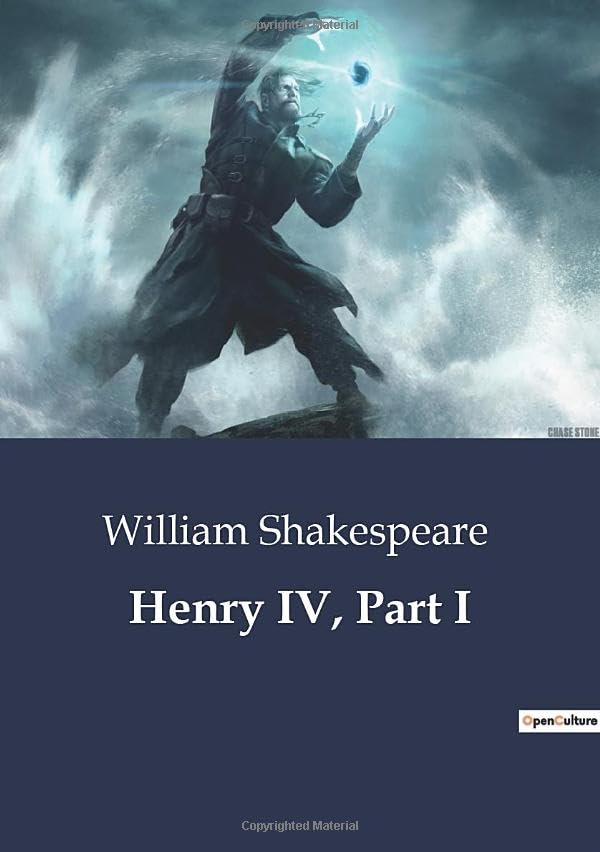 Henry IV, Part I by William Shakespeare | Goodreads