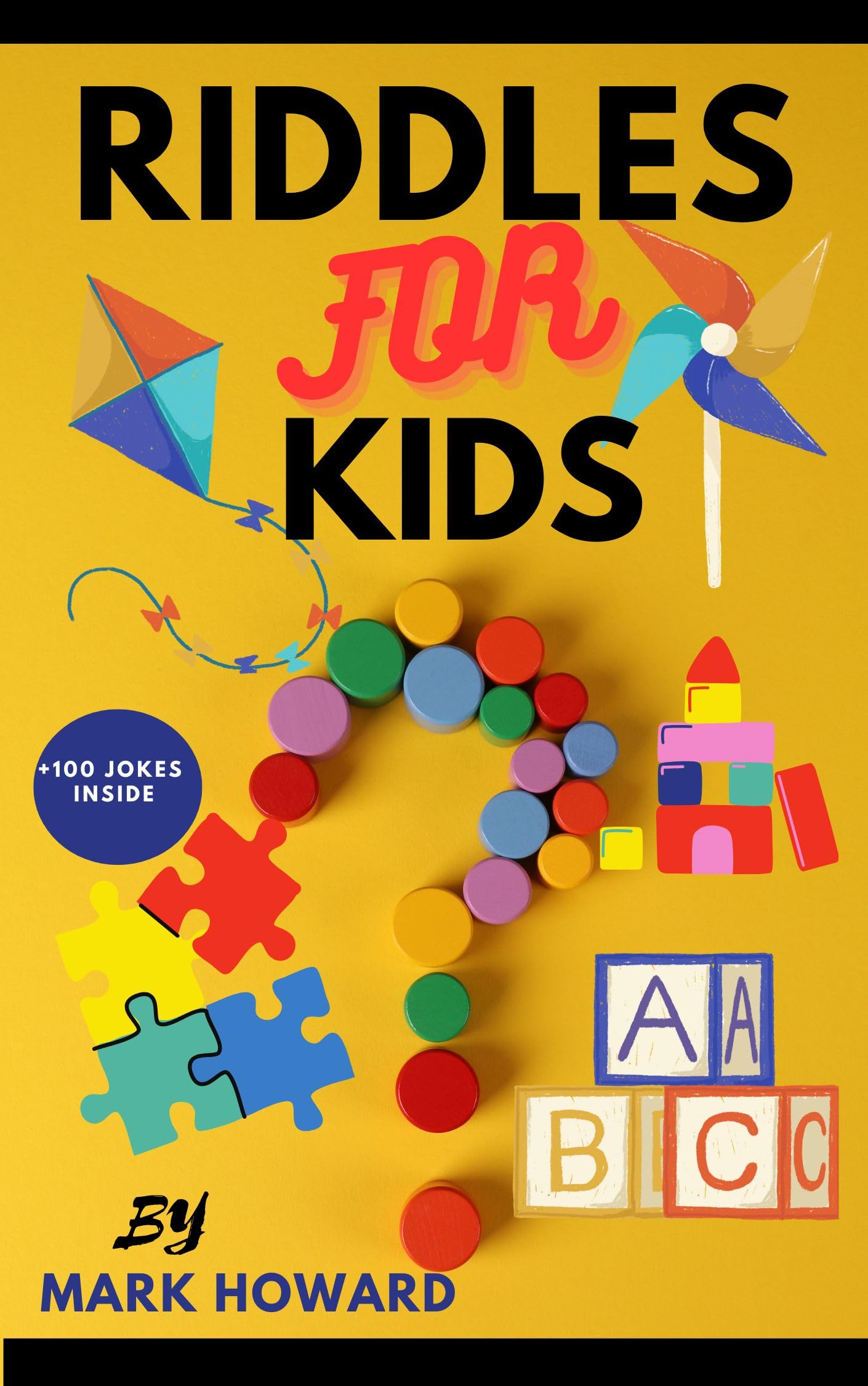 RIDDLES FOR KIDS : The Funny and silly Riddles Book for Kids From 8-12 ...