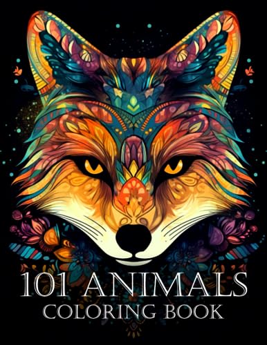 101 Animals Coloring Book: An Adult Coloring Book Featuring 101 of the ...
