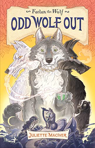Odd Wolf Out (Faelan the Wolf #1) by Juliette MacIver | Goodreads