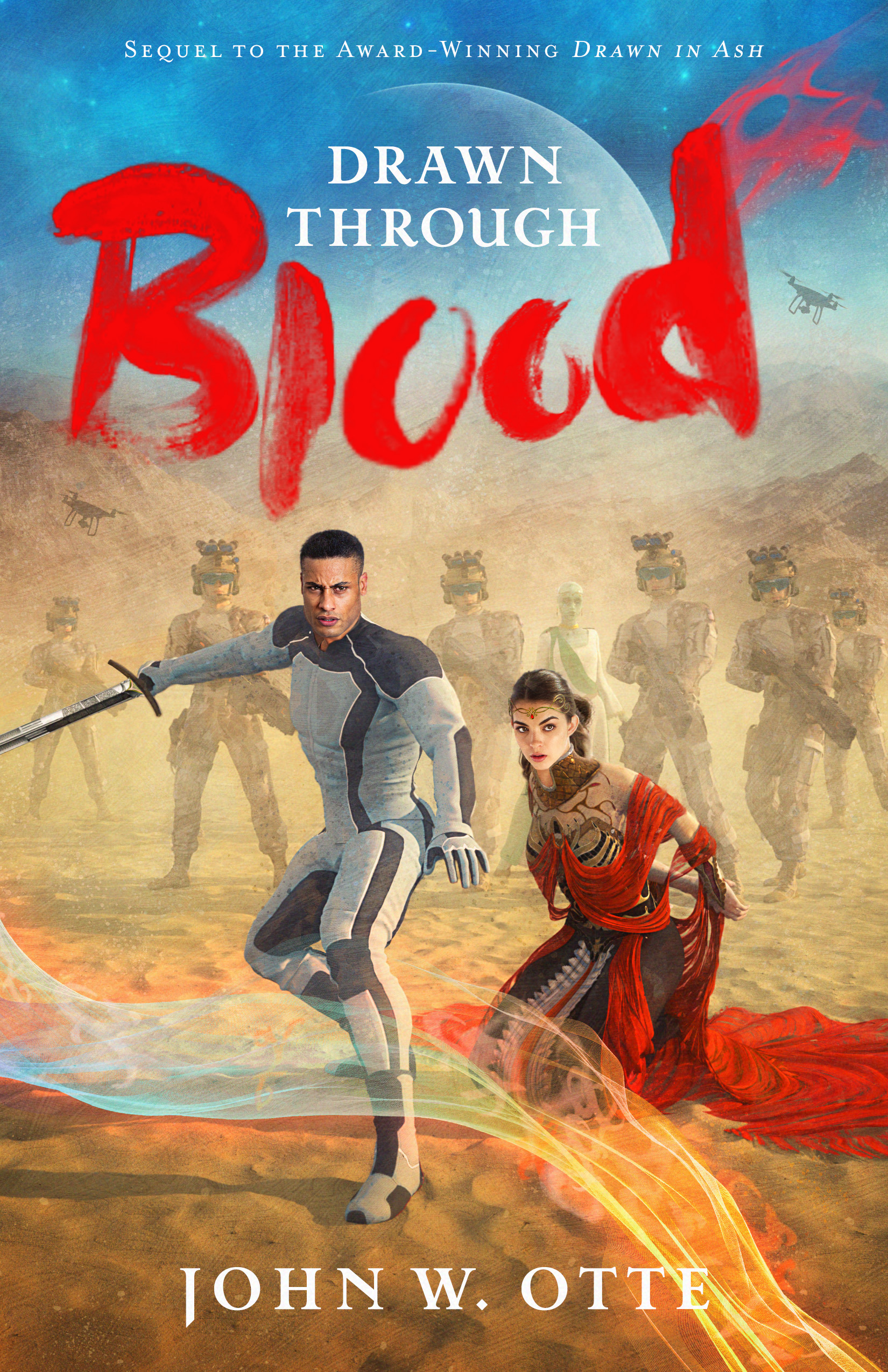 Drawn through Blood (A Legacy of Ink, #2) by John W. Otte | Goodreads