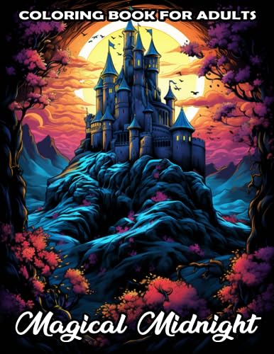 Magical Midnight Coloring: Adult Coloring Book by Magical Coloring ...