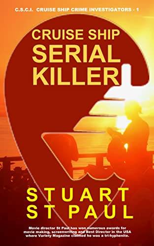 Cruise Ship Serial Killer By Stuart St Paul Goodreads