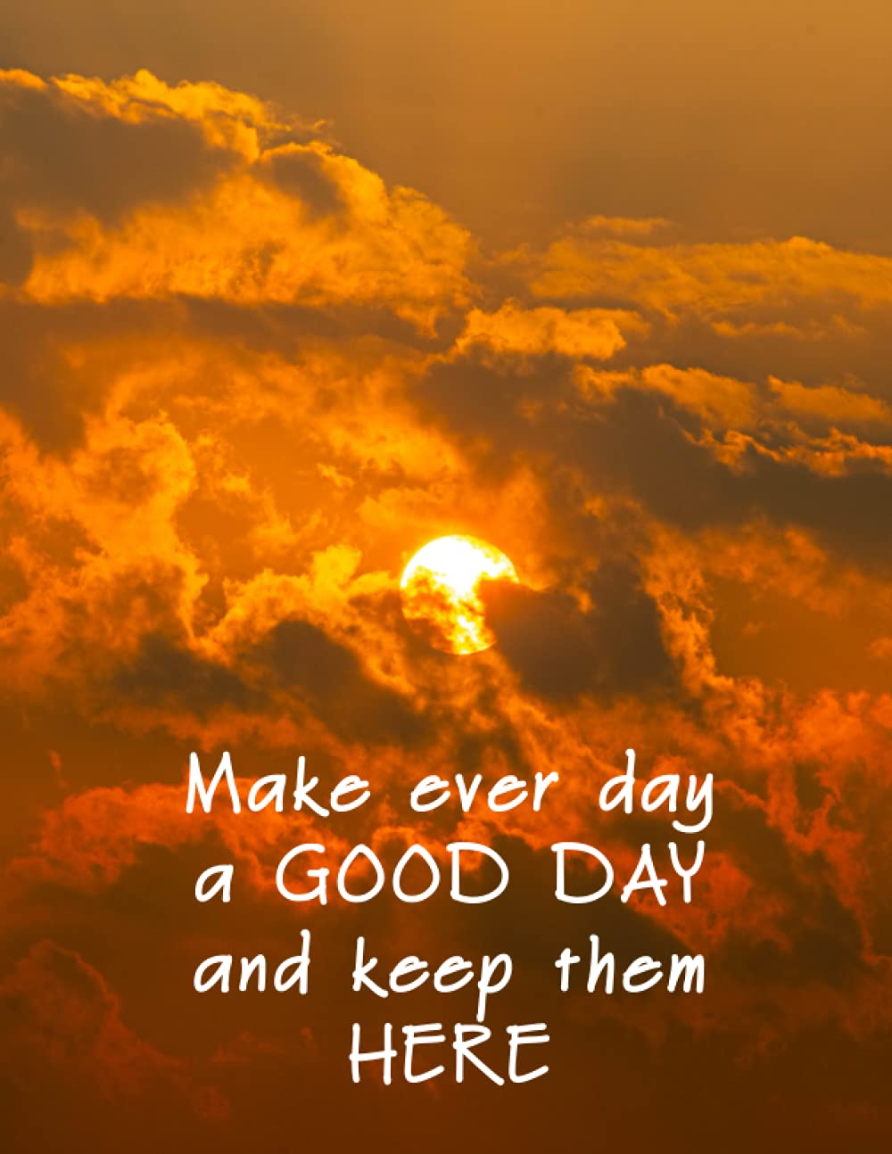 Make every a GOOD DAY and keep them HERE : Morning Sun and Cloud design ...