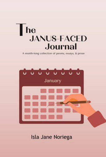 The Janus-faced Journal by Isla Jane Noriega | Goodreads