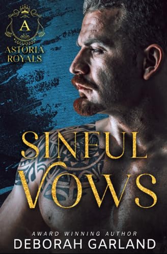 Sinful Vows (Astoria Royals) by Deborah Garland | Goodreads