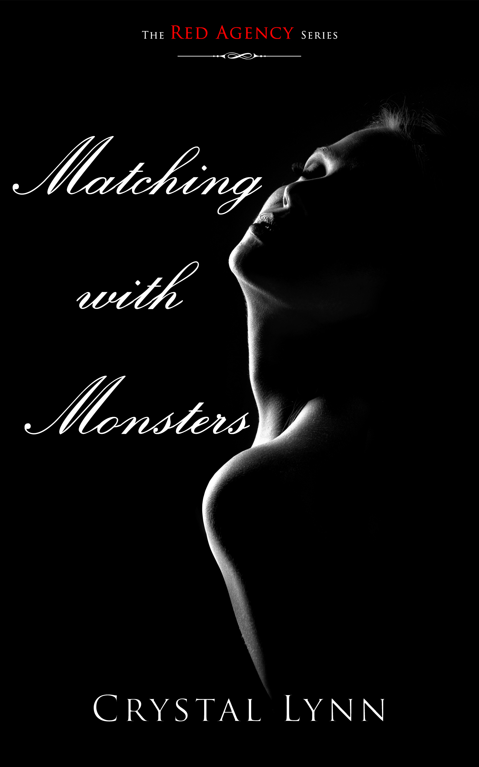 Matching with Monsters: The Red Agency Series Book 1 by Crystal Lynn | Goodreads