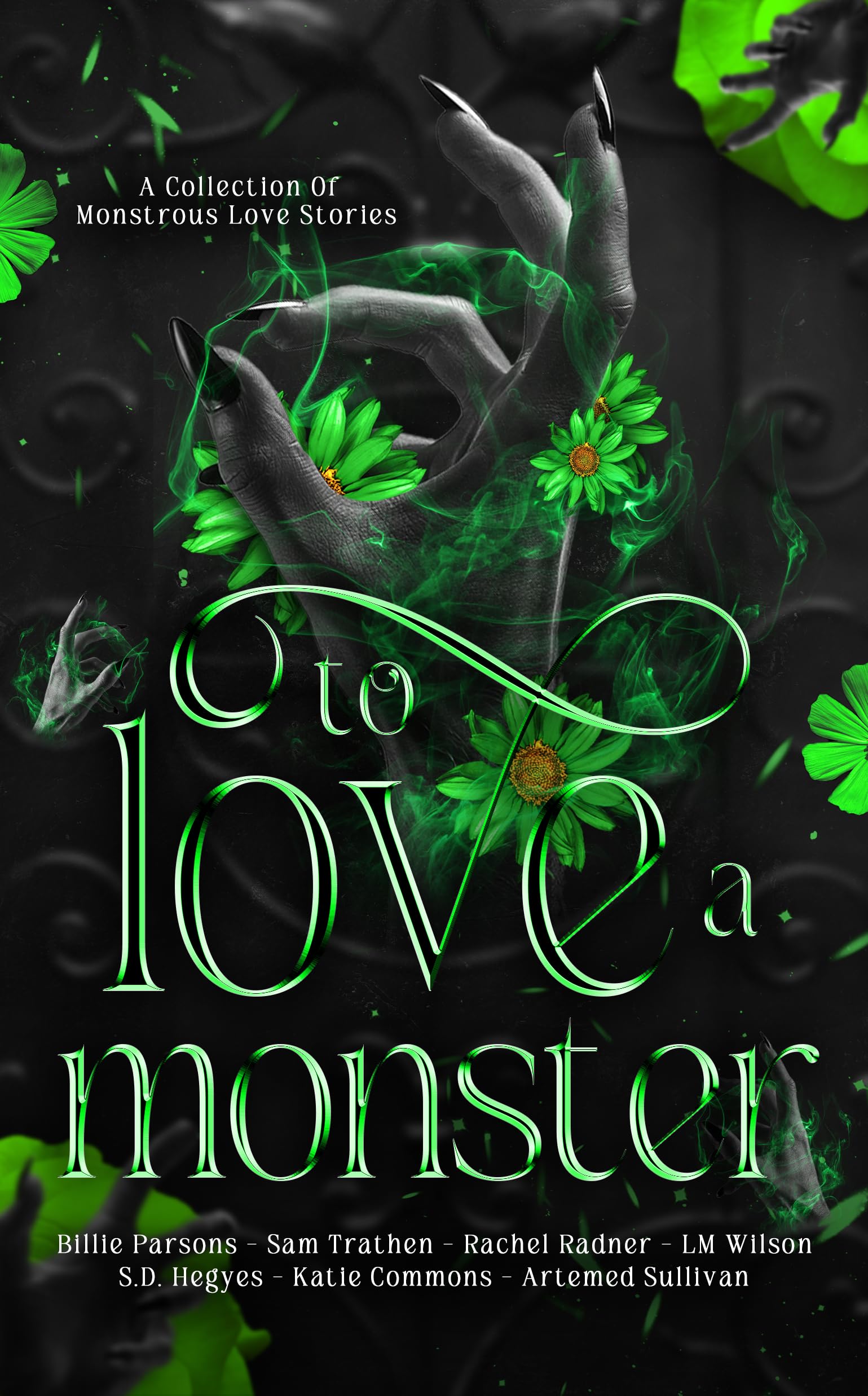 To Love A Monster: A Collection of Monstrous Love Stories by Billie ...