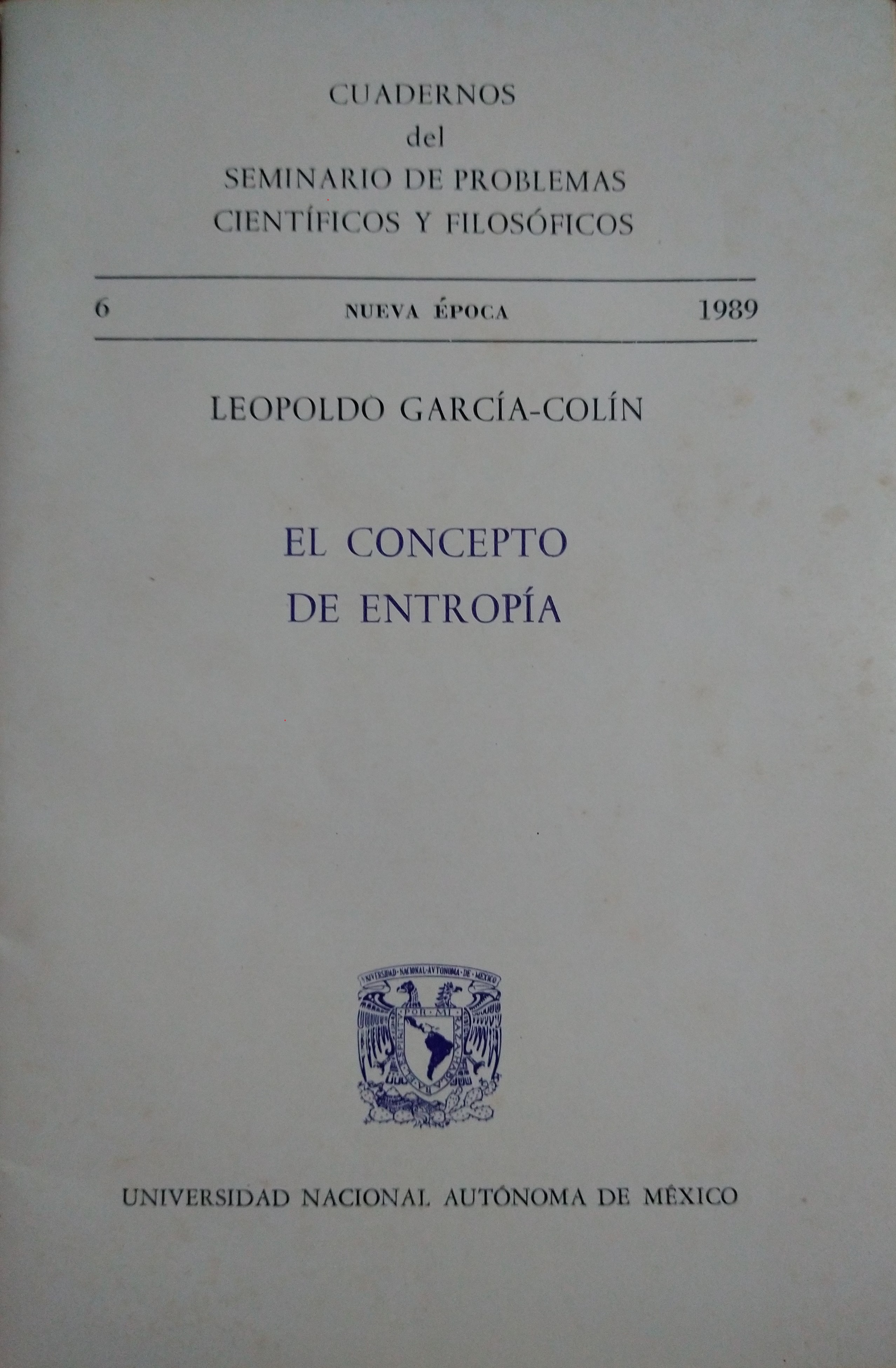 El Concepto de entropia by Leopoldo García-Colín Scherer | Goodreads