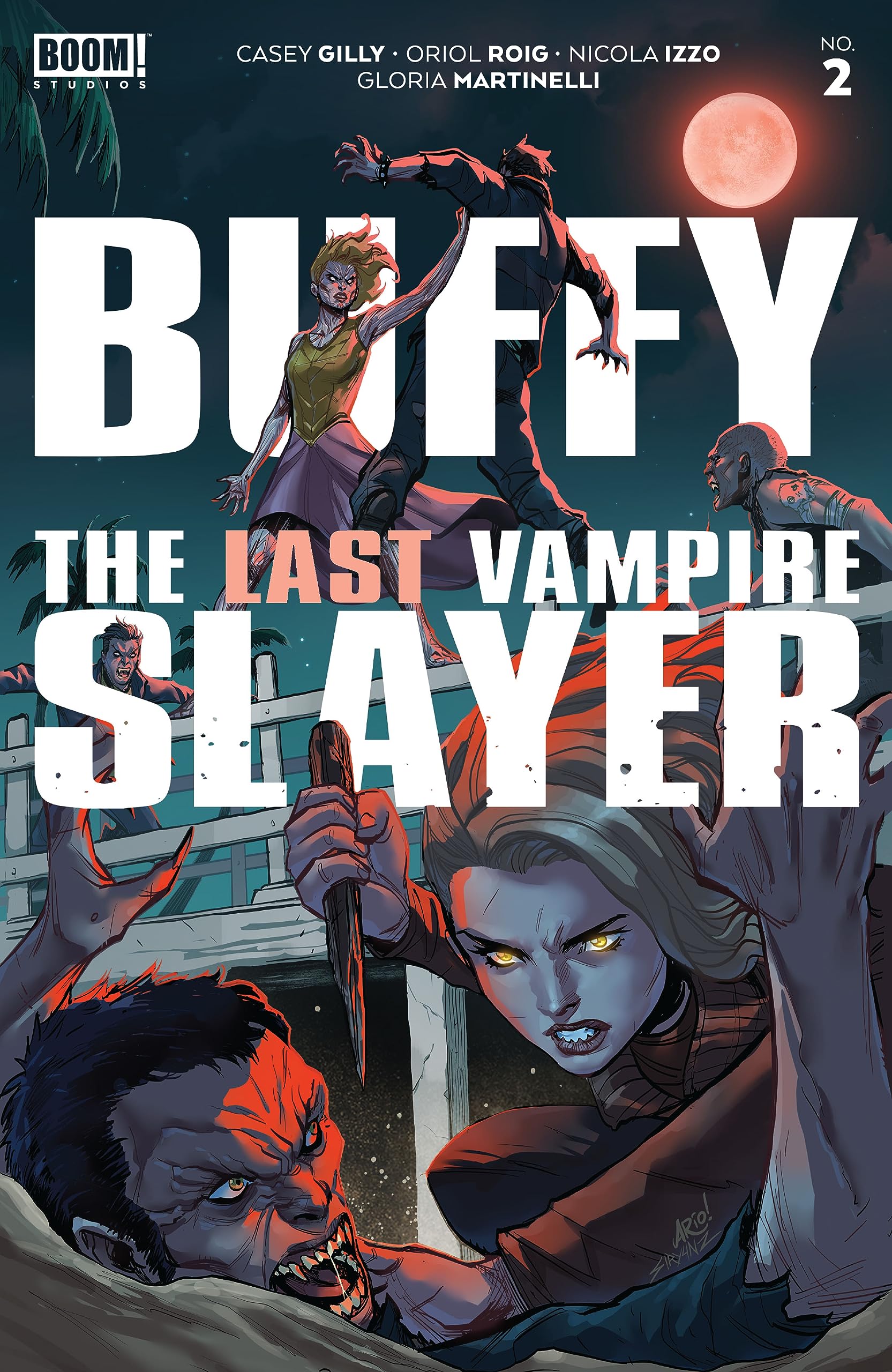 Buffy the Last Vampire Slayer (2023) #2 (of 5) by Casey Gilly | Goodreads