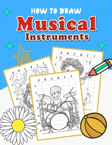 How To Draw Musical Instruments: Step-by-Step Drawing Guide for Music ...